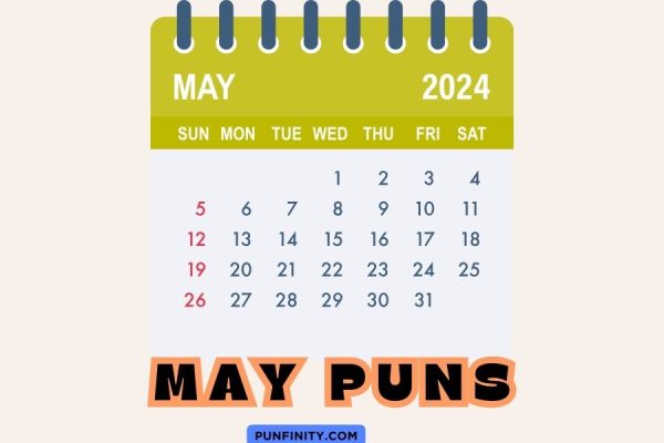 May Puns That Will May-ke Your Day Bright – Punfinity