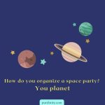 150 Space Puns That Are Truly Out of This World – Punfinity