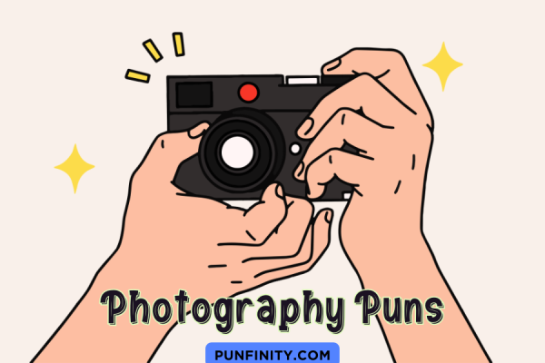 113+ Witty Photography Puns That Will Snap You Into Focus – Punfinity