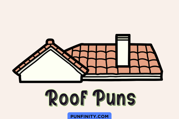 121 Witty Roof Puns Sure To Raise Your Spirits