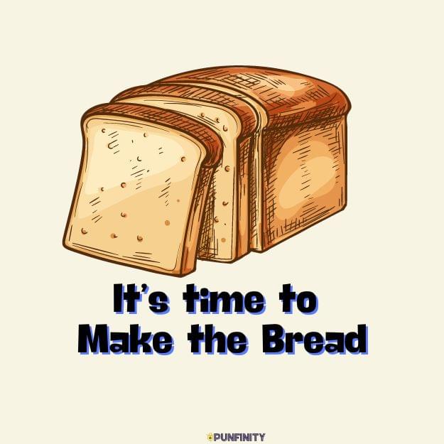 179+ Bread Puns To Butter Up Laughs From The Crowd! – Punfinity