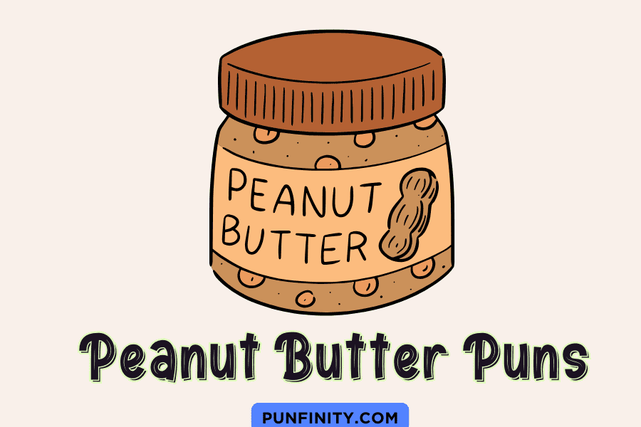 103+ Witty Peanut Butter Puns To Spread The Fun